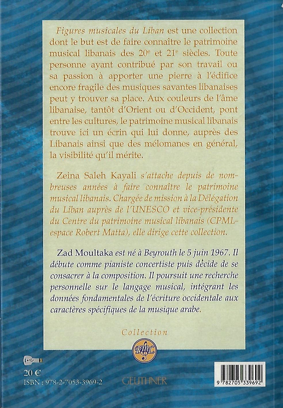 Figures Musicales du Liban, Zad Moultaka, de l'Auteure Zeina Saleh ...